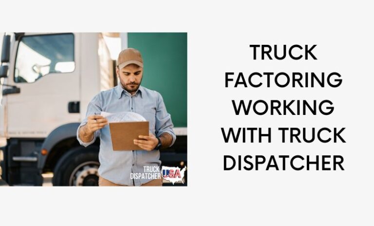 Truck Factoring Working With Truck Dispatcher | Truck Dispatch